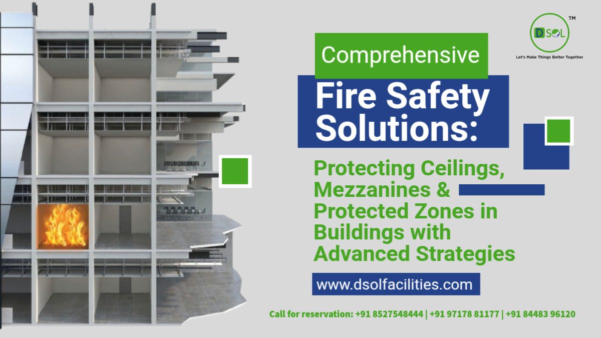 Comprehensive Fire Safety Solutions: Protecting Ceilings Mezzanines ...